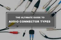 The Ultimate Guide to Audio Connector Types | Playbutton